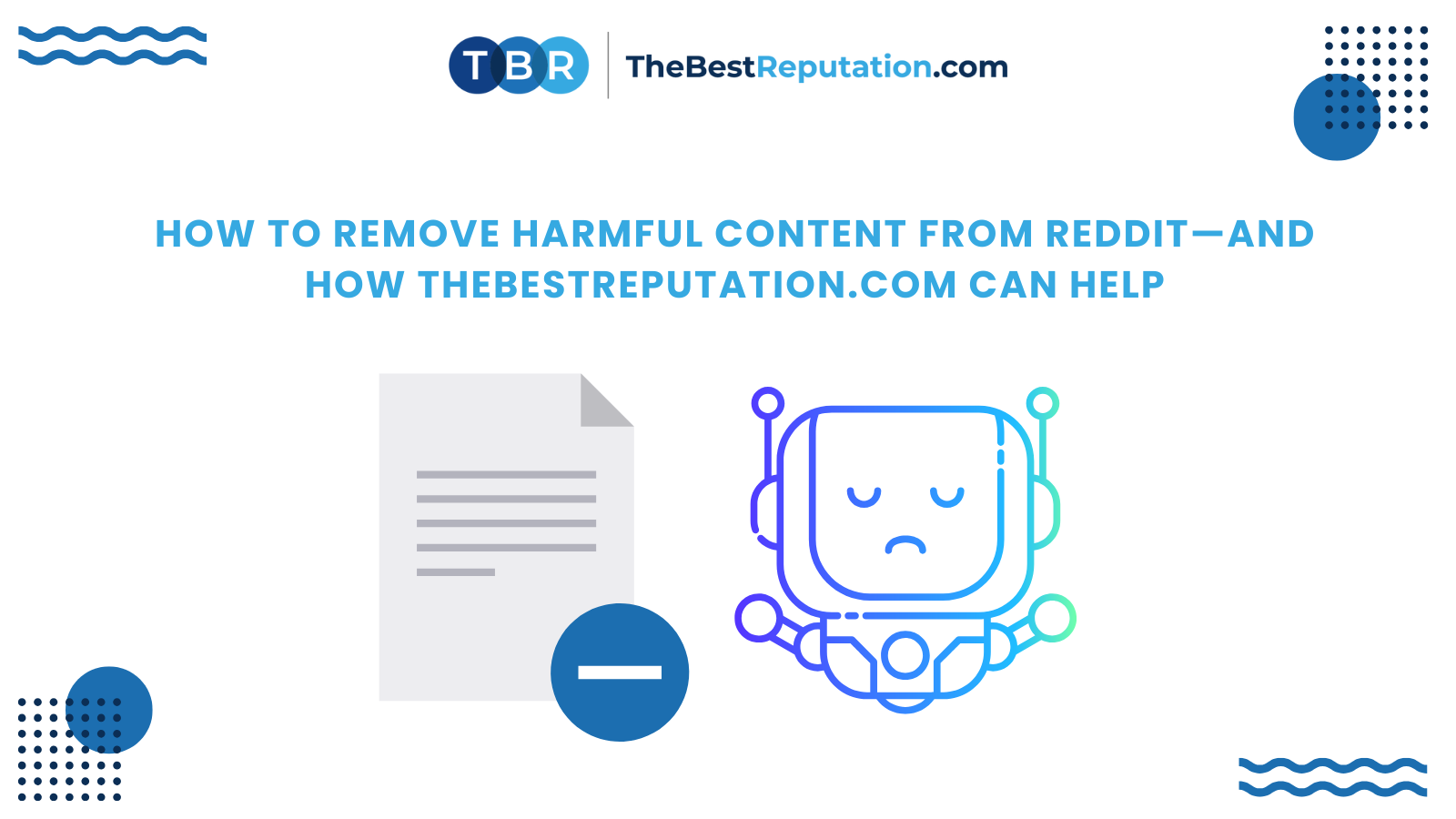 Remove Content from Reddit - TheBestReputation