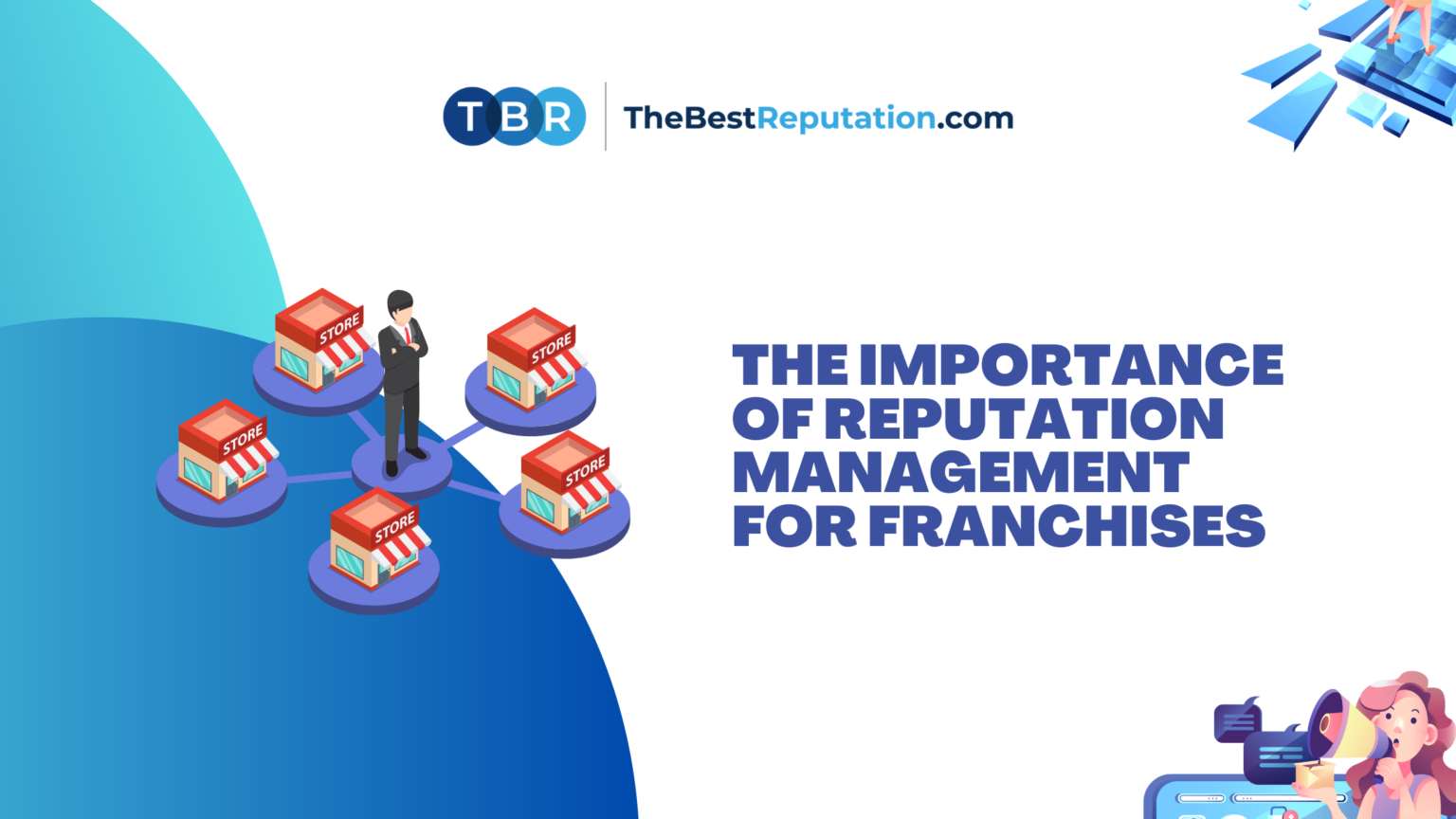 Reputation Management for Franchises