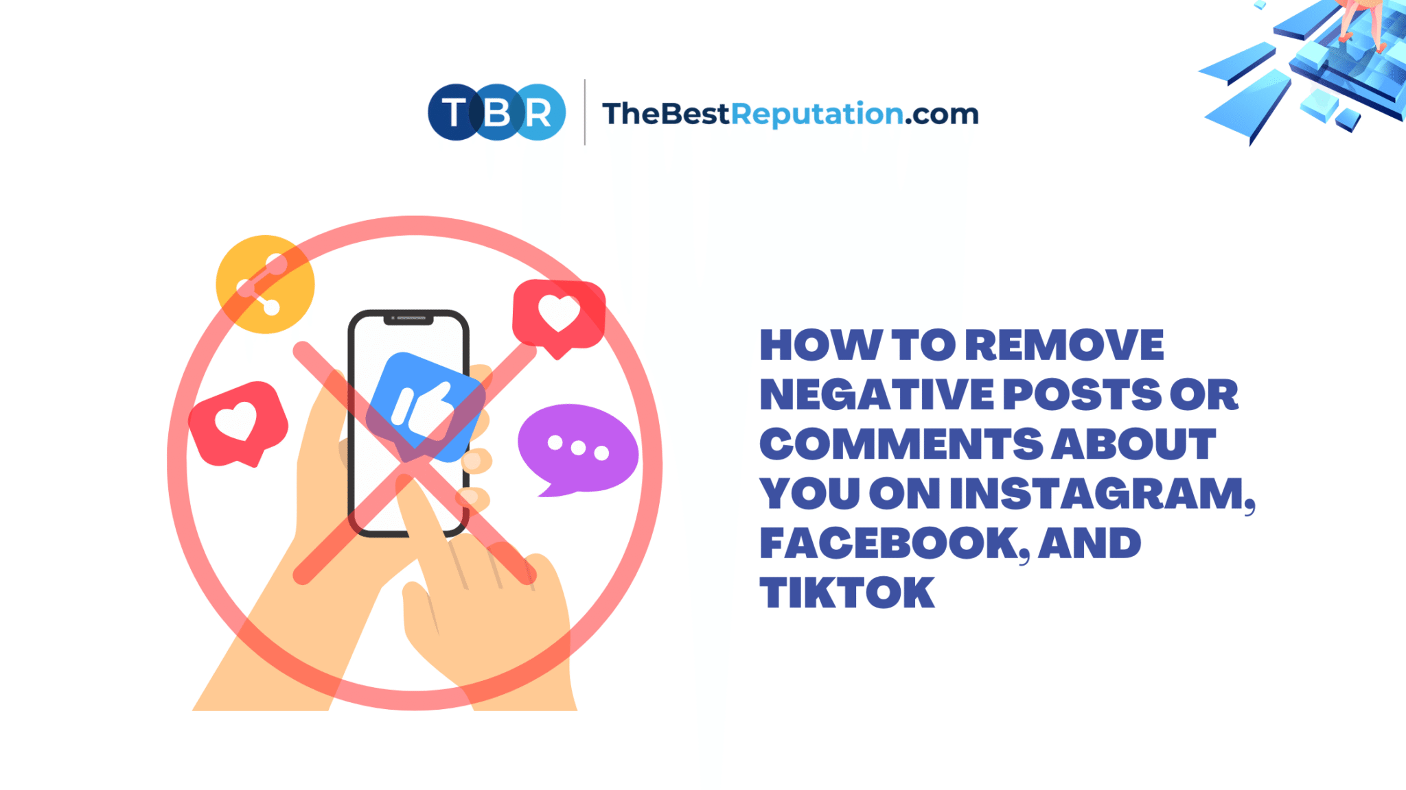 How to Remove Negative Posts or Comments About You