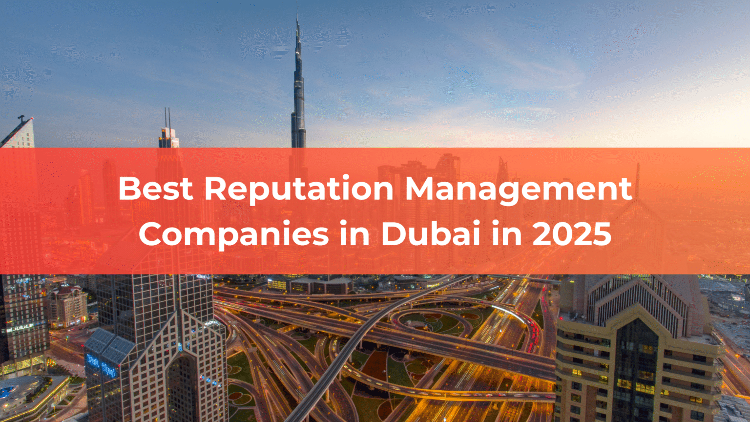 Best Reputation Management Companies in Dubai