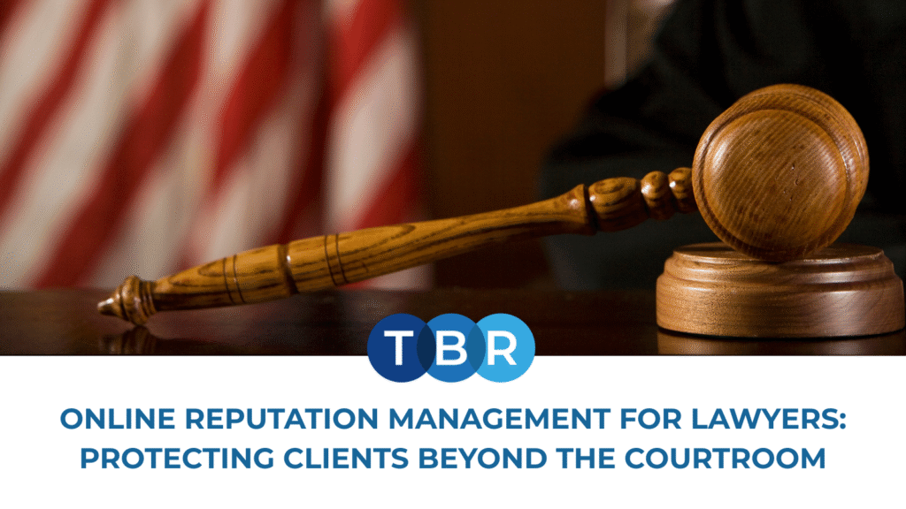 Online Reputation Management for Lawyers