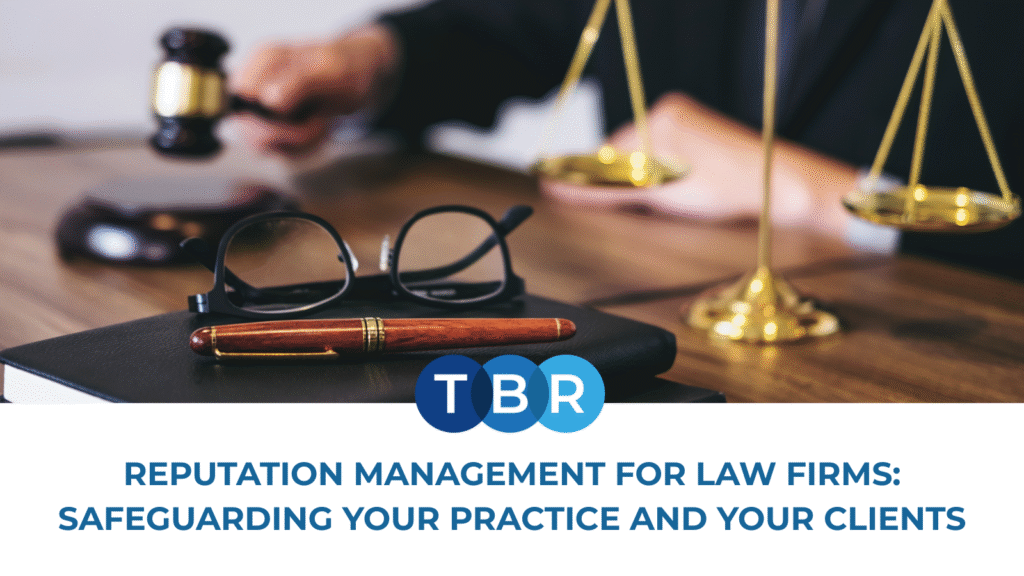 Reputation Management for Law Firms